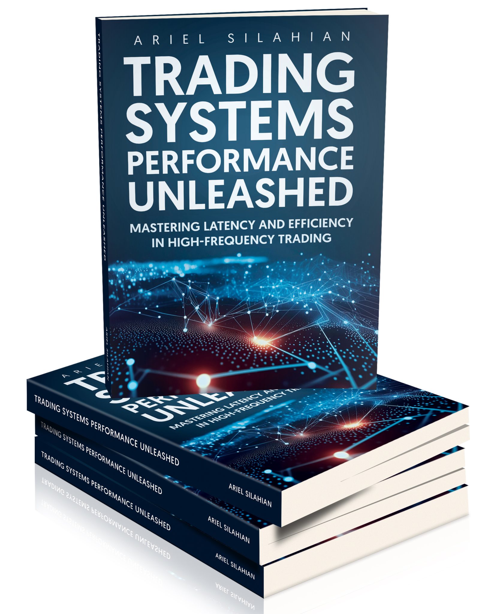 Trading System Performance Unleashed: A Comprehensive Guide for Finance ...